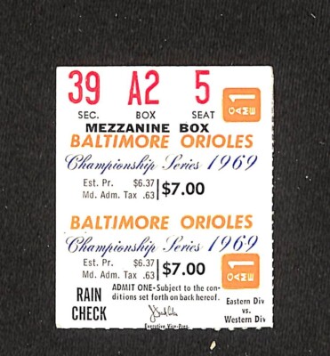 OCTOBER 4, 1969 MINNESOTA TWINS @ BALTIMORE ORIOLES ALCS GAME 1 TICKET ...