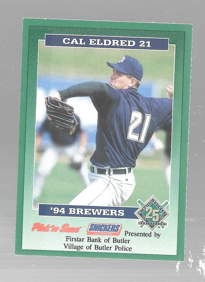 1994 Milwaukee Brewers Butler Police Cal Eldred 21 Pick N Save Baseball ...