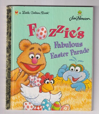 1998 Hardcover First Edition of Jim Henson Fozzie's Fabulous Easter ...