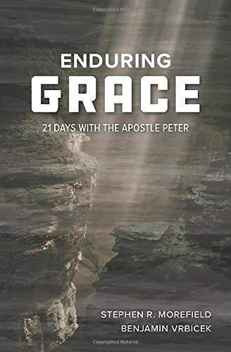 Enduring Grace: 21 Days with the Apostle Peter - Paperback - VERY GOOD ...
