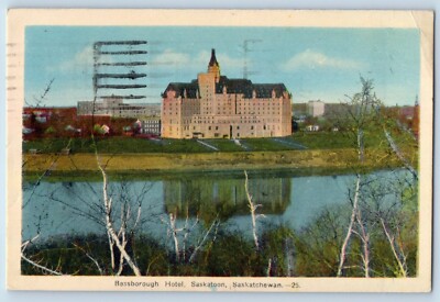 1945 Saskatoon Saskatchewan Canada Postcard Bassborough Hotel Exterior ...