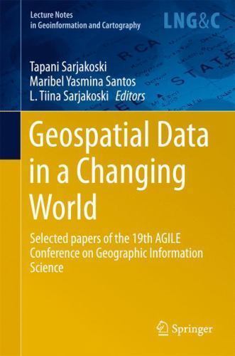 Geospatial Data in a Changing World : Selected Papers of the 19th Agile ...