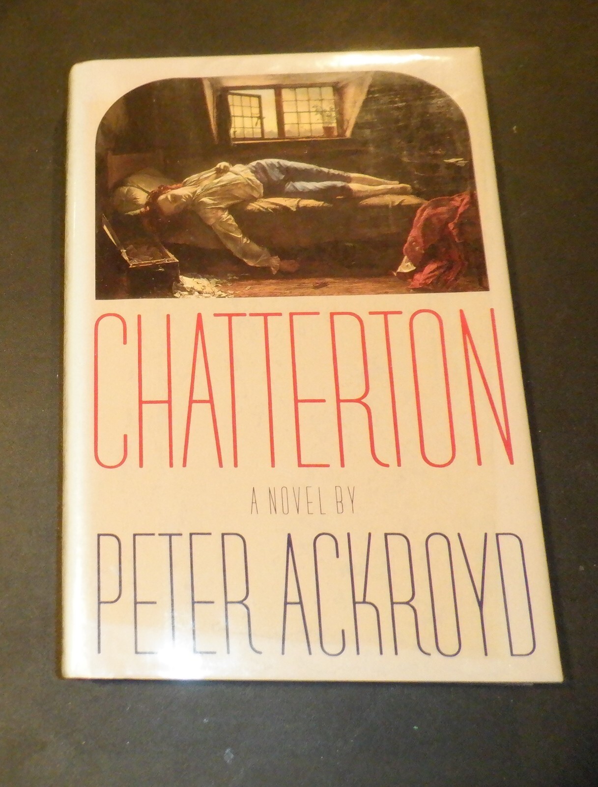 CHATTERTON by Peter Ackroyd | eBay