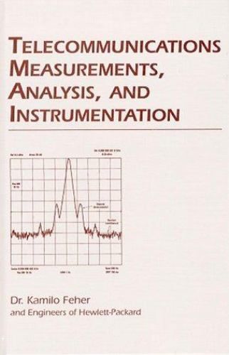Telecommunications Measurements : Analysis and Instrumentation by ...