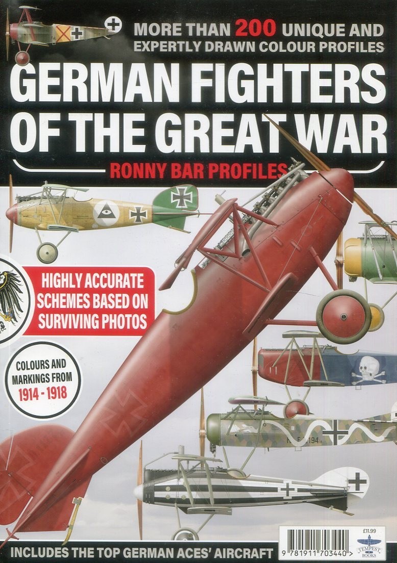 GERMAN FIGHTERS OF THE GREAT WAR - RONNY BAR PROFILES - TEMPEST BOOKS ...