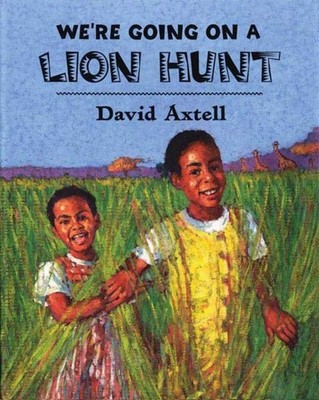 We're Going on a Lion Hunt, Paperback by Axtell, David, Brand New, Free ...