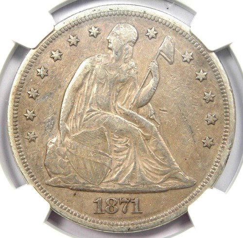 1871 Seated Liberty Silver Dollar $1 - Certified NGC XF Detail - Rare ...