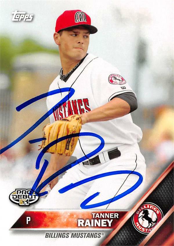 Tanner Rainey autographed Baseball Card 2016 Topps Pro Debut Rookie ...