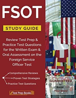 Fsot Study Guide Review : Test Prep and Practice Test Questions f ...