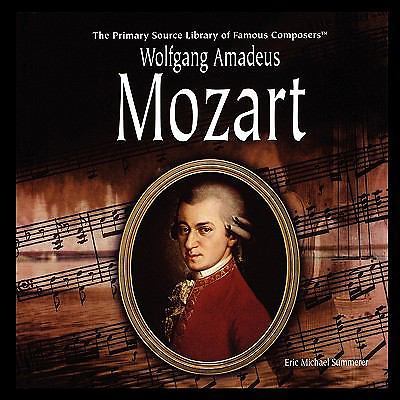 Wolfgang Amadeus Mozart by Eric Summerer (2006, Trade Paperback) for ...