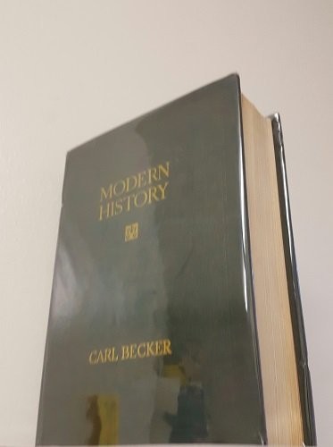 MODERN HISTORY By Carl Becker - Hardcover *Excellent Condition* | eBay