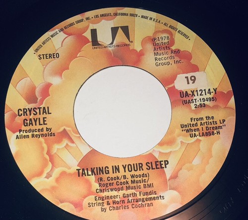 Crystal Gayle Talking In My Sleep / Paint in’ This Old Town Blue 45RPM ...