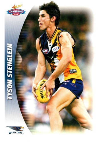 2006 WEST COAST EAGLES AFL Premiers Card TYSON STENGLEIN Champions ...