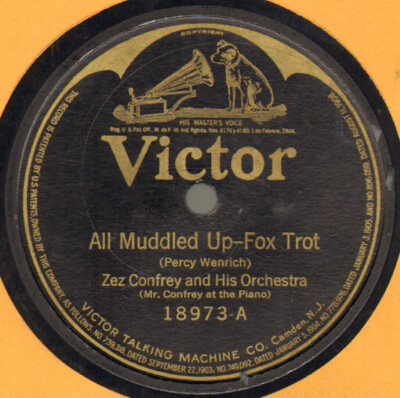 Zez Confrey And His Orchestra - All Muddled Up / True Blue Sam (The ...