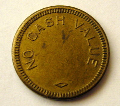 Token - No Cash Value. Good for Amusement Only | eBay