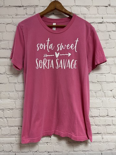 Bella + Canvas Medium Pink Sorta Sweet Sorta Savage Short Sleeve Tshirt ...