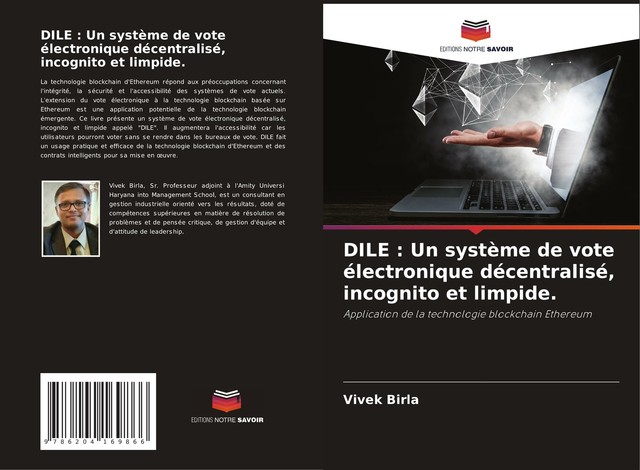 Dile : Un Système de Vote Électronique Décentralisé, Incognito Et ...