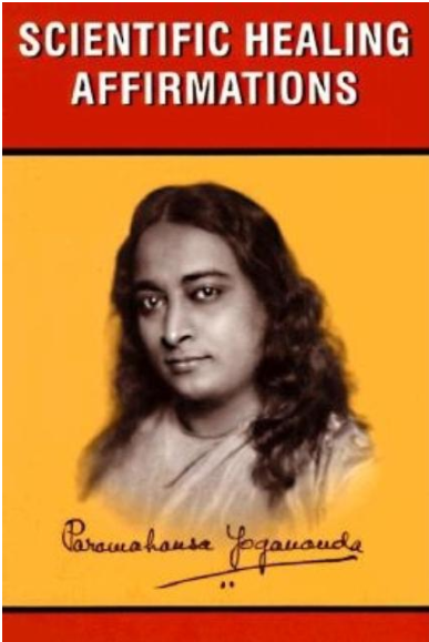 Scientific Healing Affirmations (Self-Realization Fellowship) PAPERBACK ...