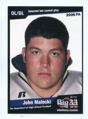 JOHN MALECKI 2006 Penn PA Big 33 High School PITT Panthers STEELERS ...