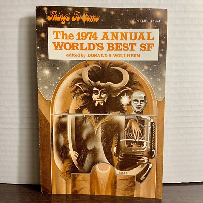 Things To Come SFBC Newsletter September 1974 The 1974 Annual Worlds ...