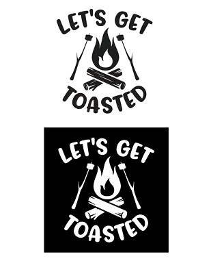 Camping (Let's Get Toasted) 4" Vinyl Decal Car Window Bottle Cup Cooler ...