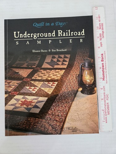 The Underground Railroad Sampler Eleanor Burns & Sue Bouchard FREE SHIPPING | eBay