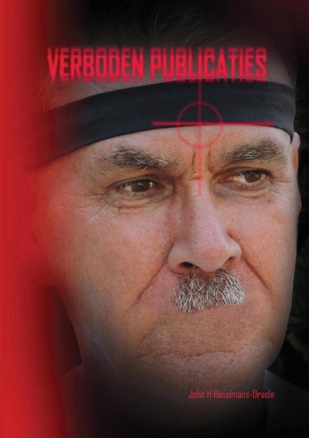 Verboden publicaties by John Baselmans (Dutch; Flemish) Paperback Book ...