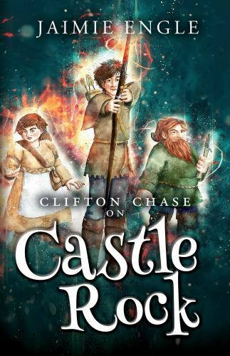 Clifton Chase on Castle Rock : Book Two in the Clifton Chase Adventure ...