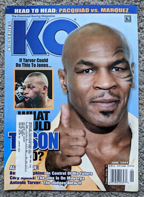 2004 JUNE KO BOXING MAGAZINE MIKE TYSON ROY JONES PACQUIAO MARQUEZ ...