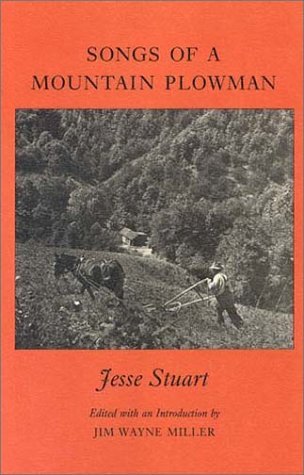 SONGS OF A MOUNTAIN PLOWMAN By Jesse Stuart **Mint Condition ...