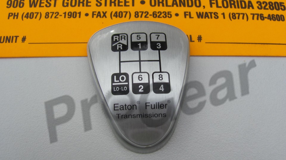 Eaton Fuller Genuine 8 speed LL Transmission Shift Medallion Pattern ...