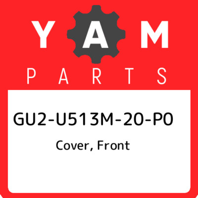 GU2-U513M-20-P0 Yamaha Cover, front GU2U513M20P0, New Genuine OEM Part ...
