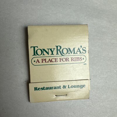 Vtg Matchbook Tony Romas A Place For Ribs Restaurant Lounge Unstruck ...