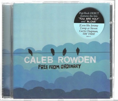 CD Free from Ordinary by Caleb Rowden NEW 789042111126| eBay