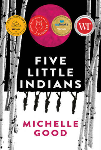 Five Little Indians: A Novel - Paperback By Good, Michelle - VERY GOOD ...