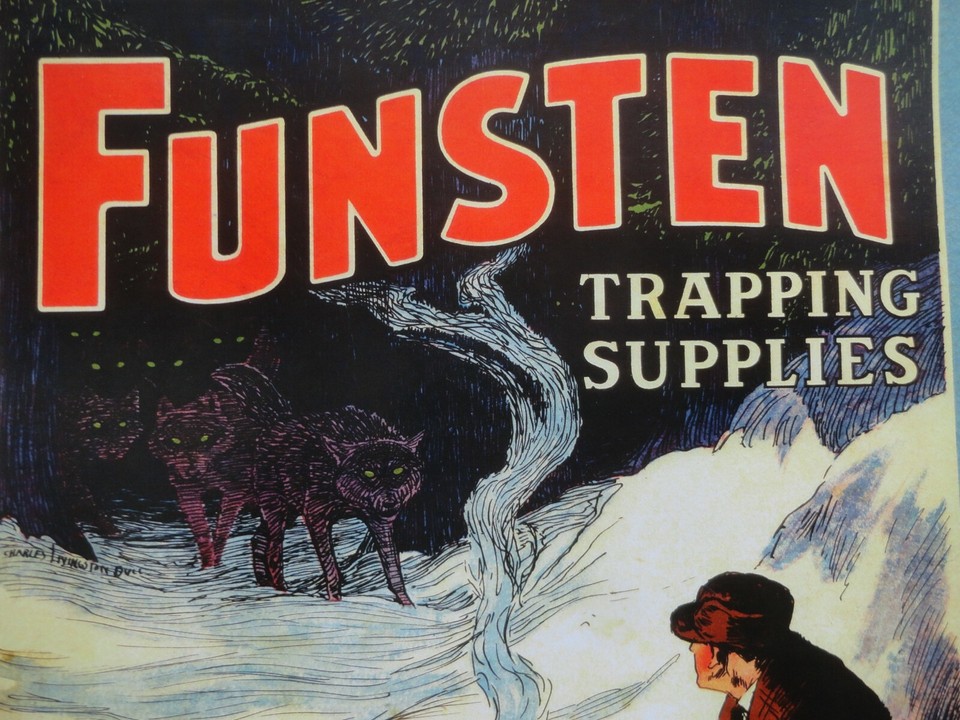 Trapping, Traps, Funsten Trapping Supply Poster, St. Louis, Mo.,1925 ...