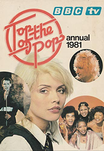 Top of the Pops Annual 1981 by Ken Irwin Book The Cheap Fast Free Post ...