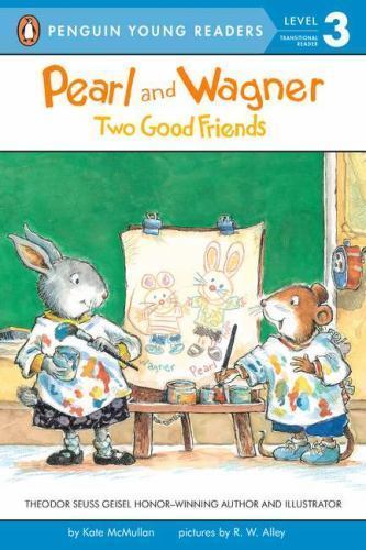 Pearl and Wagner: Two Good Friends by Kate McMullan (2011, Trade ...
