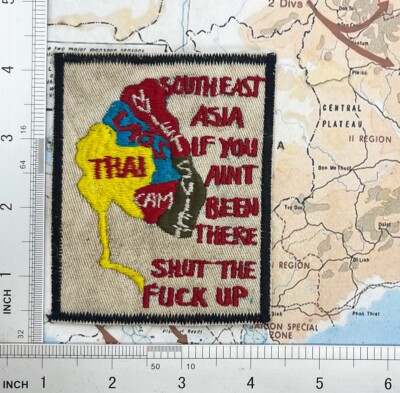 patch , south east asia if you aint been there shut the fk up , t4-576 ...