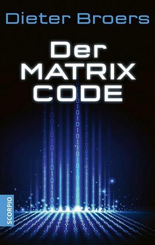 Der Matrix Code Dieter Broers 3958035582 | eBay.de