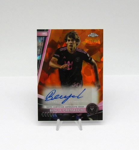 2024 Topps MLS Chrome Sapphire Orange Auto 23/25 Benja Cremaschi Inter ...