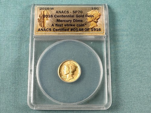 2016-W Centennial Mercury Dime 1/10 oz Gold 10c Coin Flawless SP70 ...