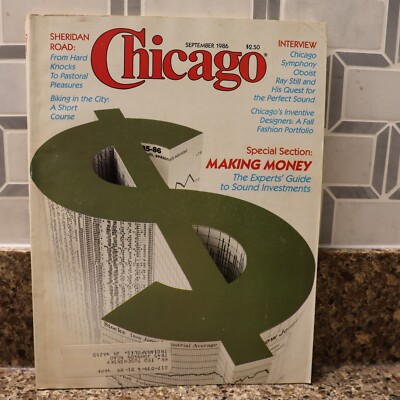 Chicago Magazine 1986 September Making Money Symphony Oboist Ray Still ...