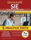 SIE Exam Prep 2023-2024: 5 Practice Tests and Study Guide Book for t ...