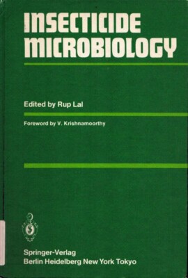 Insecticide Microbiology by Rup Lal, Editor - Very Good | eBay