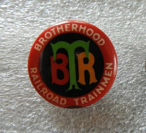 1930s B OF RT BROTHERHOOD OF RAILROAD TRAINMEN UNION MEMBER PIN A G ...