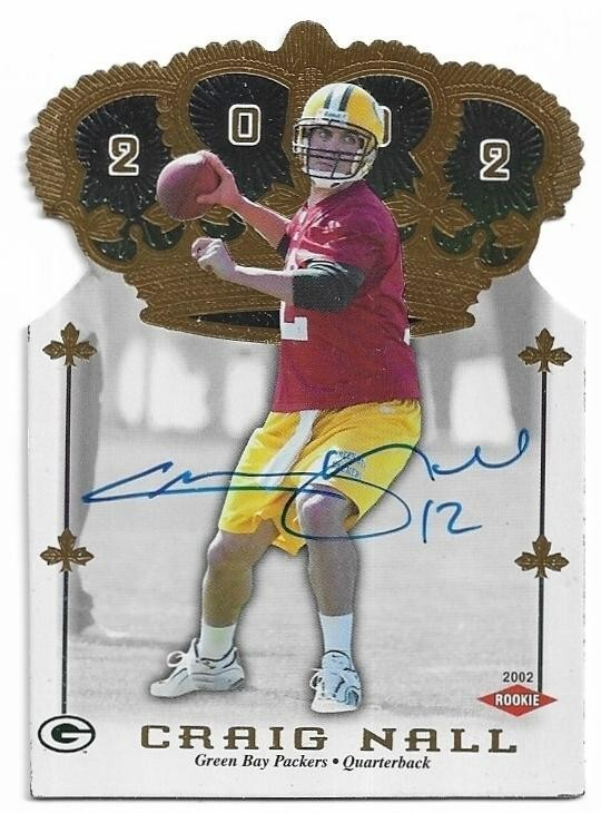 CRAIG NALL 2002 Crown Royale Signed Autographed DIE CUT card Green Bay ...