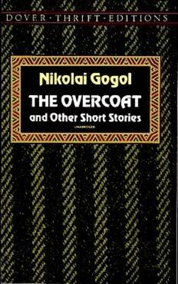 The Overcoat and Other Short Stories by Nikolai Gogol (Paperback, 2000 ...
