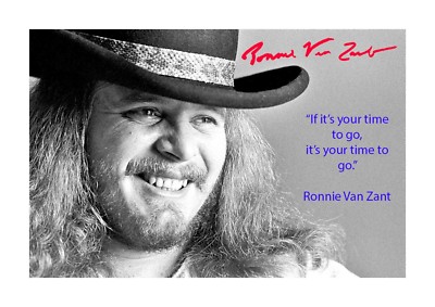 Ronnie Van Zant 2 A4 reproduction autograph poster with quote choice of ...