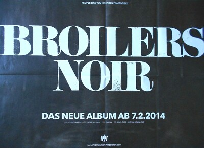 BROILERS - NOIR 2014 ++ orig. Promo Poster - Album Plakat - DIN A0 - F ...